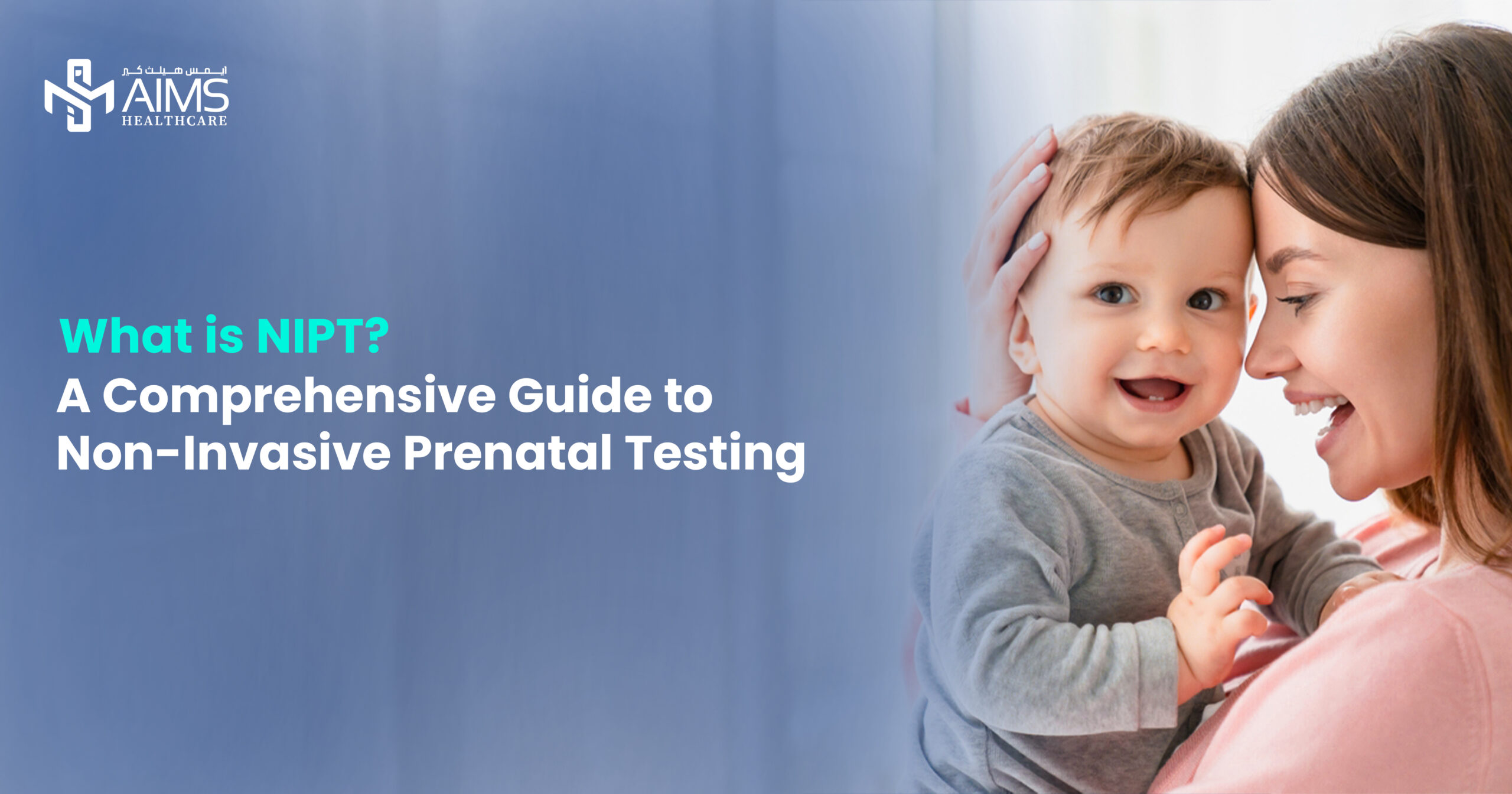 What is NIPT? Guide to Non-Invasive Prenatal Testing
